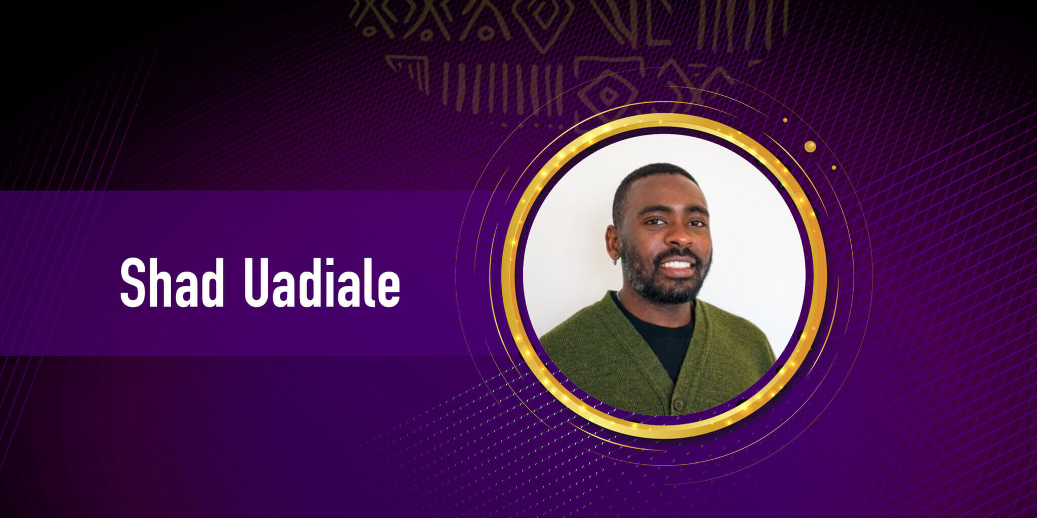 Crafting Greatness: Shad Uadiale Shines Bright as the Black Designer of ...