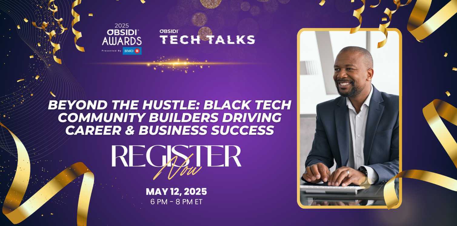 Obsidi®: Connecting Black Tech Talent with Jobs + Community